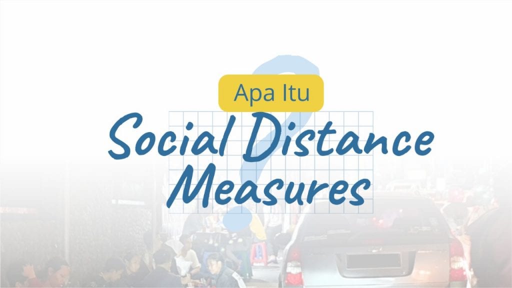 Apa itu Social Distance Measures? – Fakultas Ilmu Sosial dan Ilmu Politik