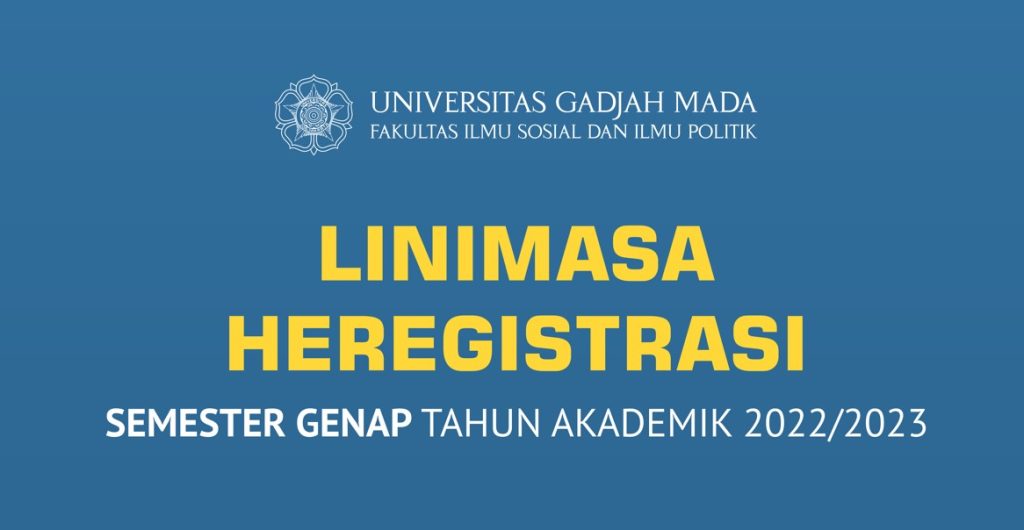 Linimasa Heregistrasi Semester Genap Tahun Akademik 2022/2023 ...