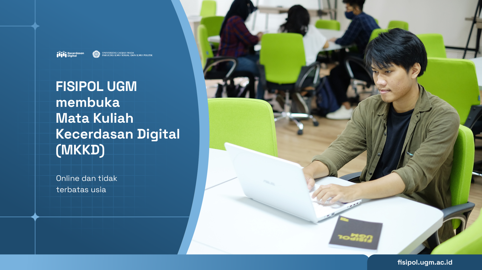 Tanpa Batasan Usia, Fisipol UGM Buka Kuliah Online Gratis Kecerdasan ...